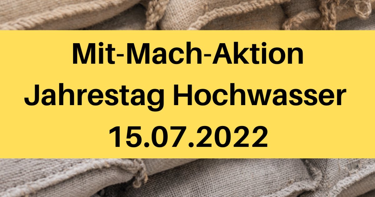 Mit-Mach-Aktion Jahrestag Hochwasser Kordel | https://trier-land.de